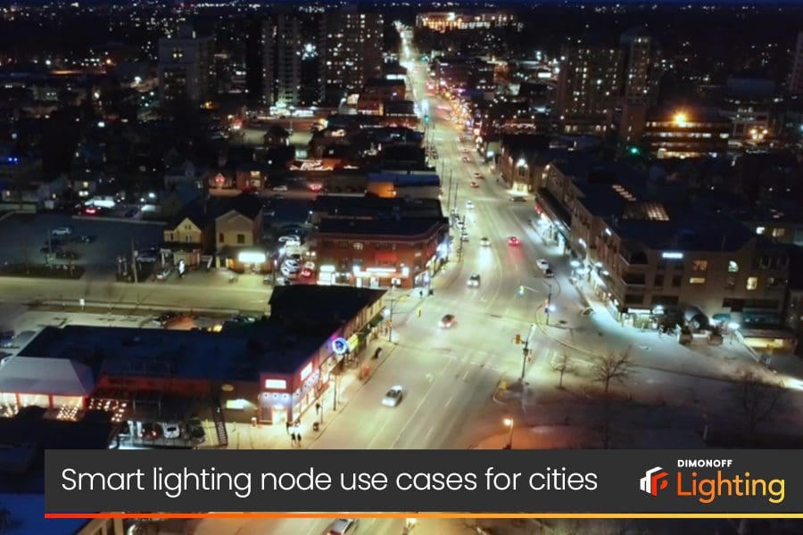 Smart Lighting Node Use Cases for Cities | Dimonoff